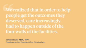Beyond Four Walls: ChristianaCare CEO Dr. Janice Nevin on Creating a ...